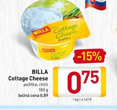 Akcia na BILLA Cottage Cheese 180 g za 0,75 €, Mlieko, smotana v Billa ...